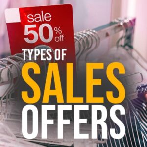 9 Types of Sales Offers That Gets People To Buy - Jack Cao